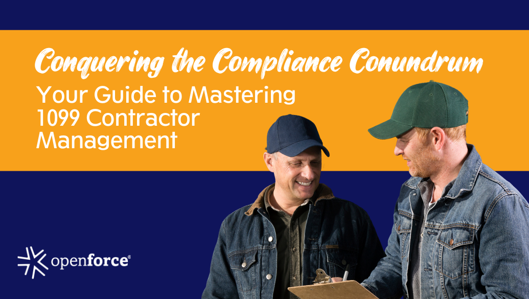 Conquering the Compliance Conundrum: Your Guide to Mastering 1099 Contractor Management